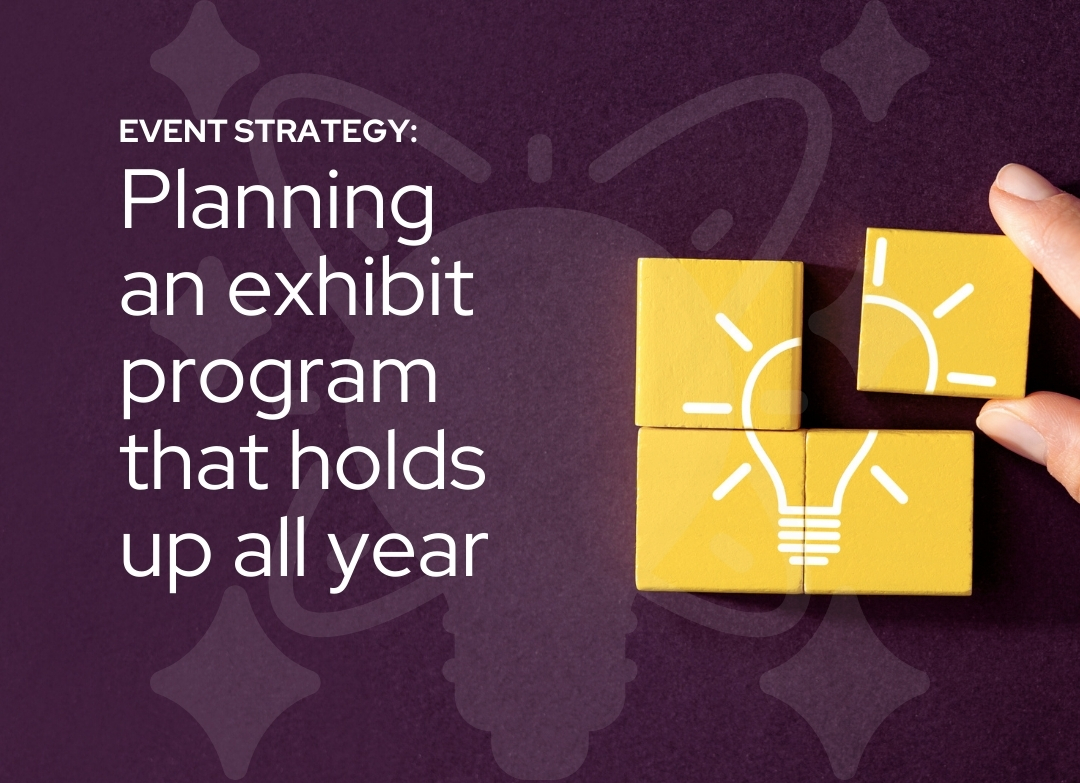 How to Build an Exhibit Program That Holds Up | Apple Rock